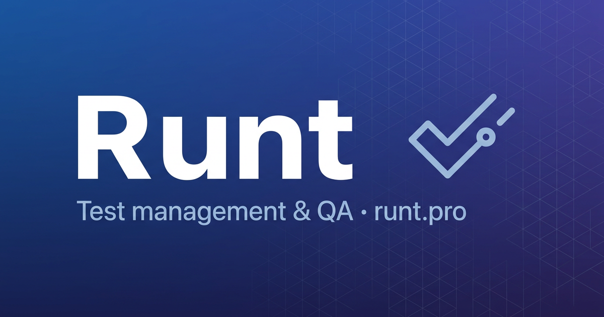 Runt (Рунт) — платформа тест-менеджмента и QA | runt.pro